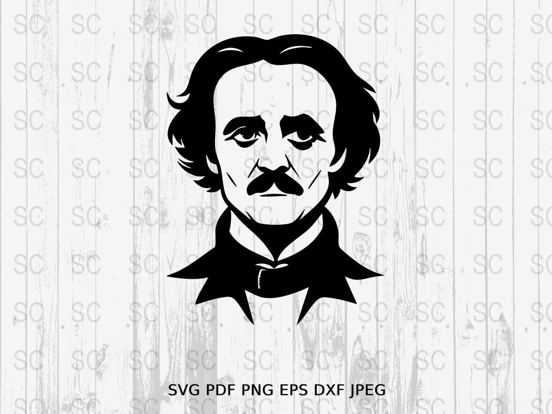 Edgar Allan Poe SVG, Poet Clipart, Poe Silhouette Cut File, Gothic ...