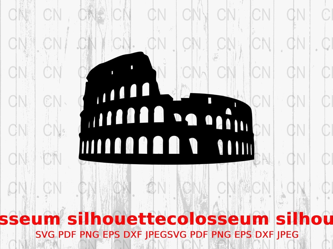 Colosseum Silhouette SVG, Rome Landmark Clipart, Ancient Amphitheater ...