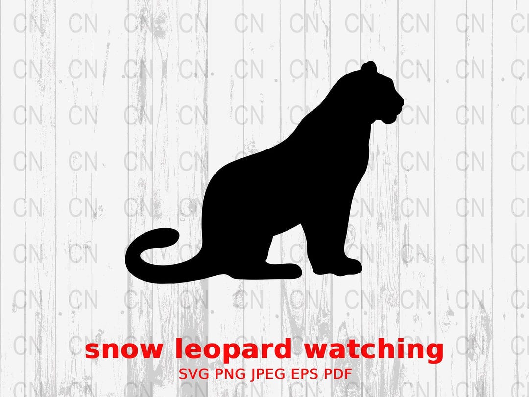 Snow Leopard Watching Silhouette SVG, Wild Cat Clipart, Big Cat Vector ...