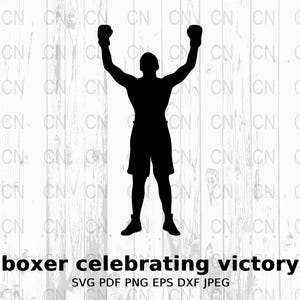 Boxer Silhouette SVG, Celebrating Victory Clipart, Fighter Vector ...