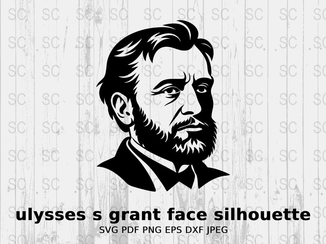 Ulysses S. Grant Face Silhouette SVG, U.S. General & President Portrait ...