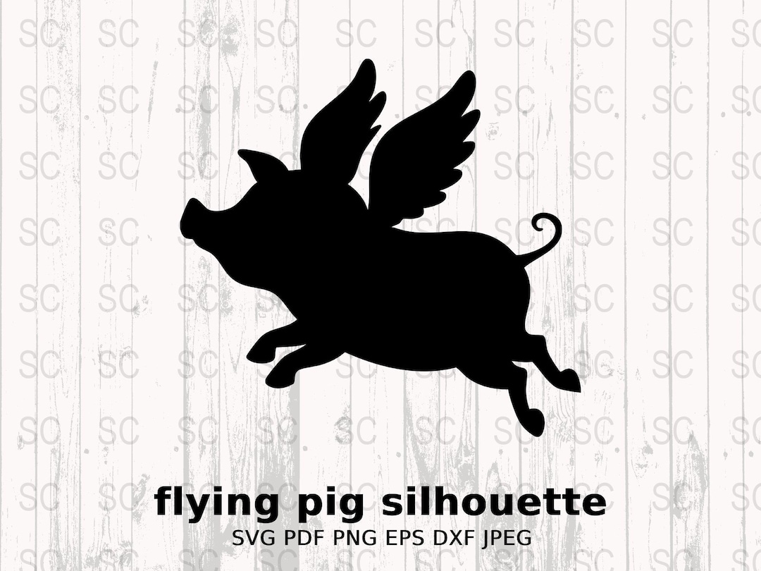 Flying Pig Silhouette SVG, Fantasy Animal Clipart, Whimsical Pig Vector ...