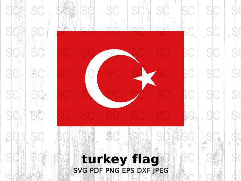 Turkey Flag SVG | National Flag Clipart | Digital Turkey Design ...