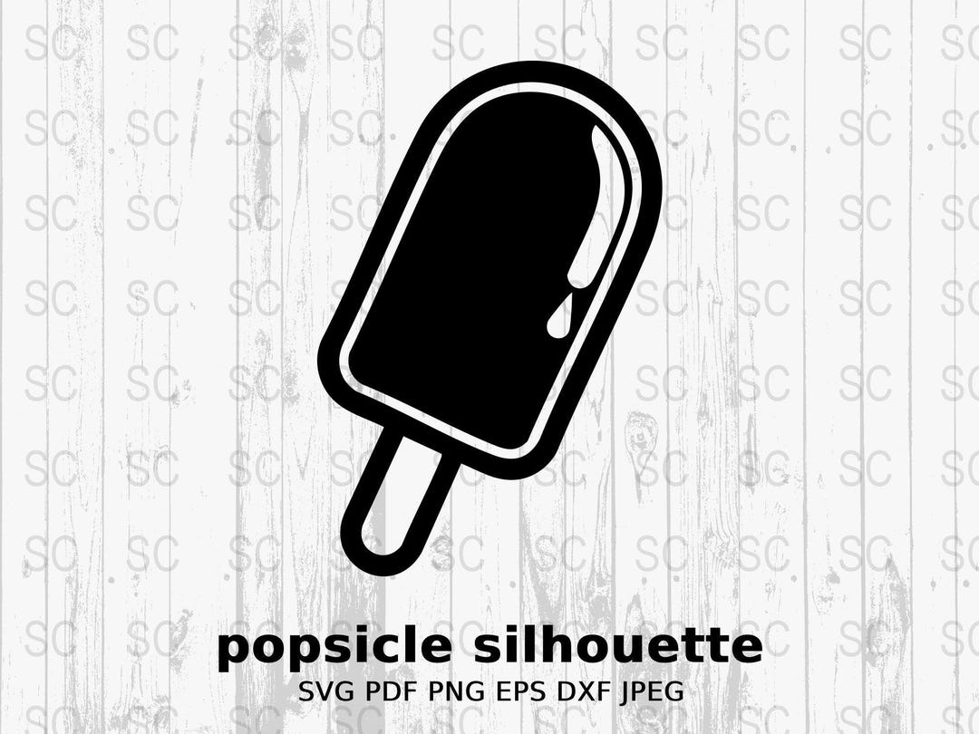 Popsicle Silhouette SVG, Ice Cream Clipart, Summer Treat Cut File ...
