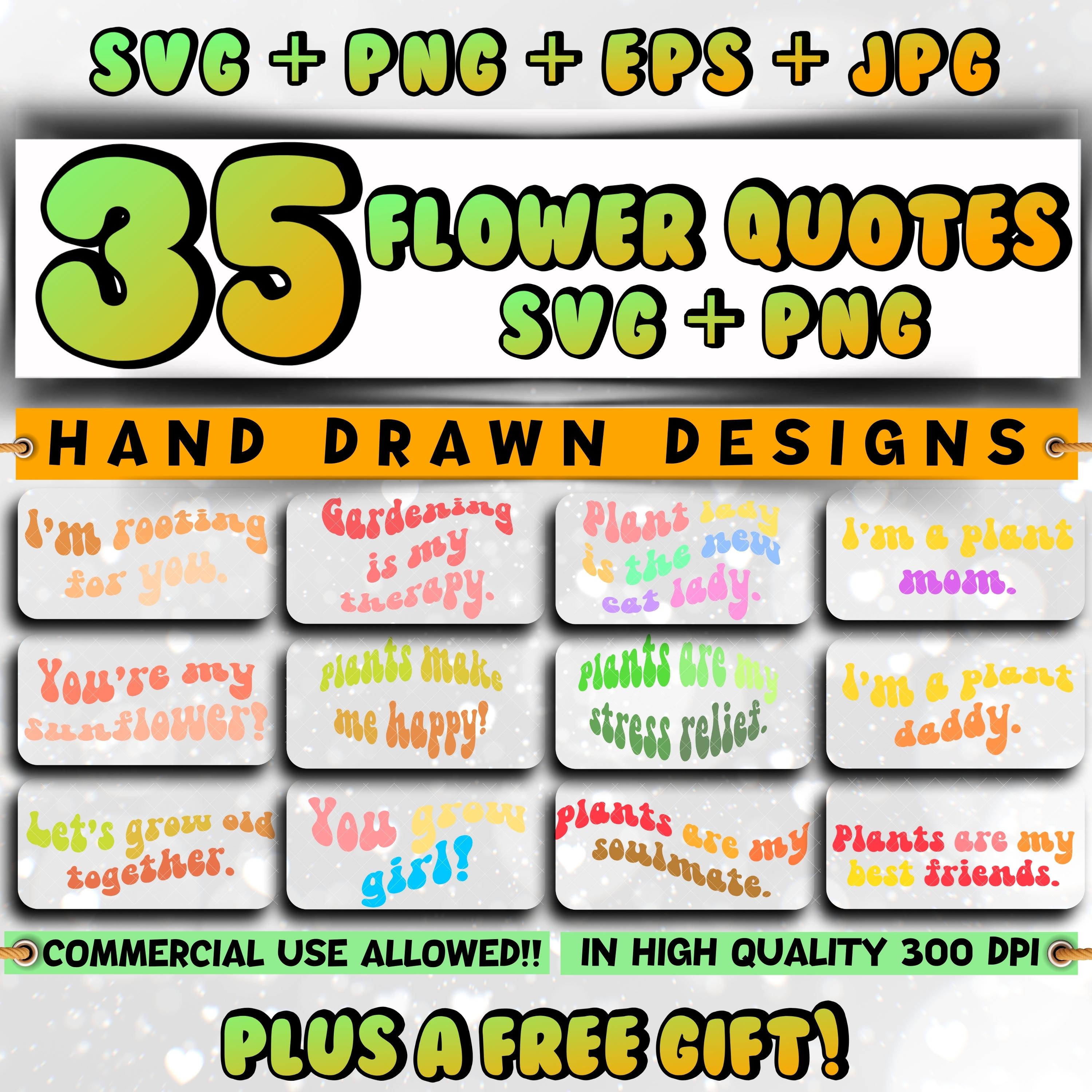 Flower Quotes SVG Bundle, Flower Quotes Cut File, Flower Quotes Cricut ...