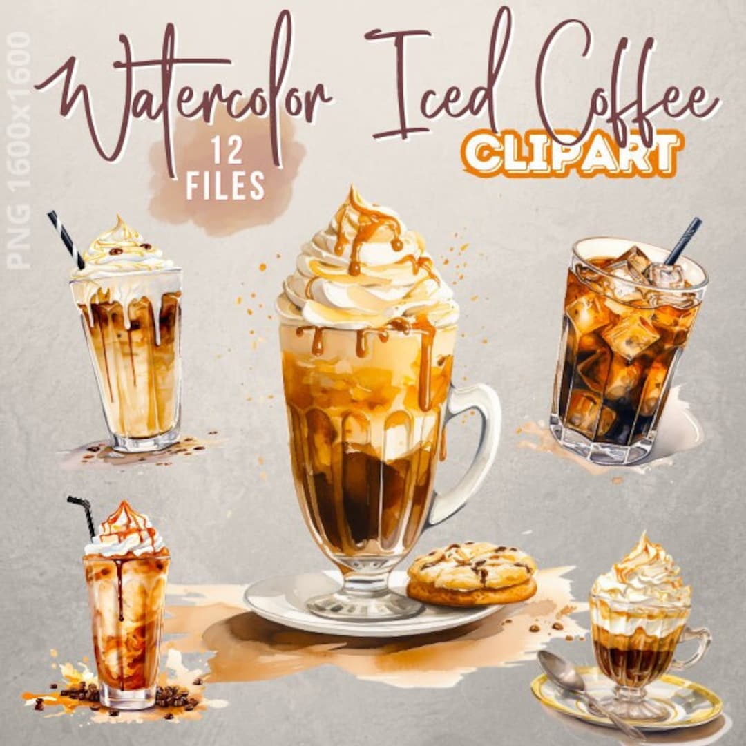 Watercolor Iced Coffee Clipart, Watercolor Ice Coffee Clipart, Sweet ...
