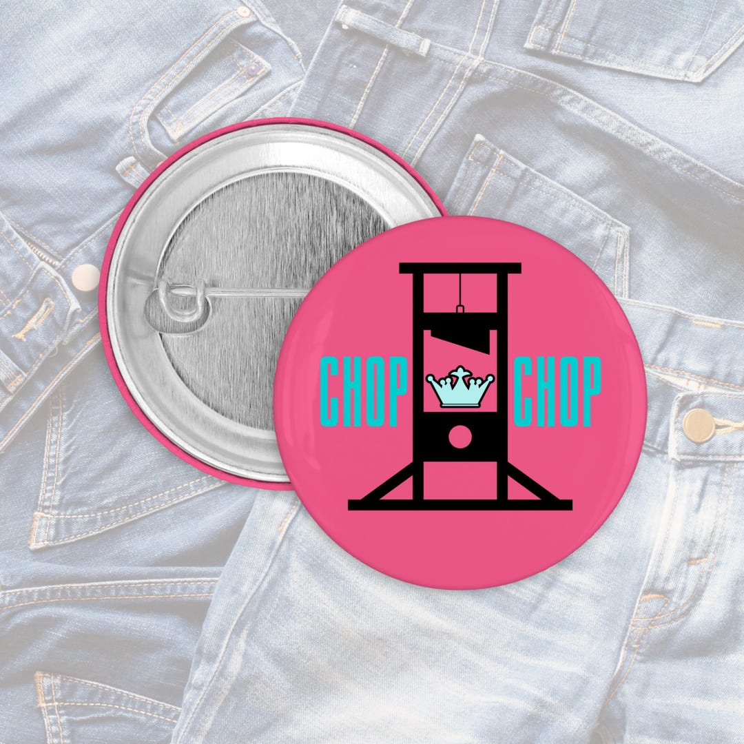 Guillotine Chop Protest Button: Anti-billionaire Resistance Pin, No ...