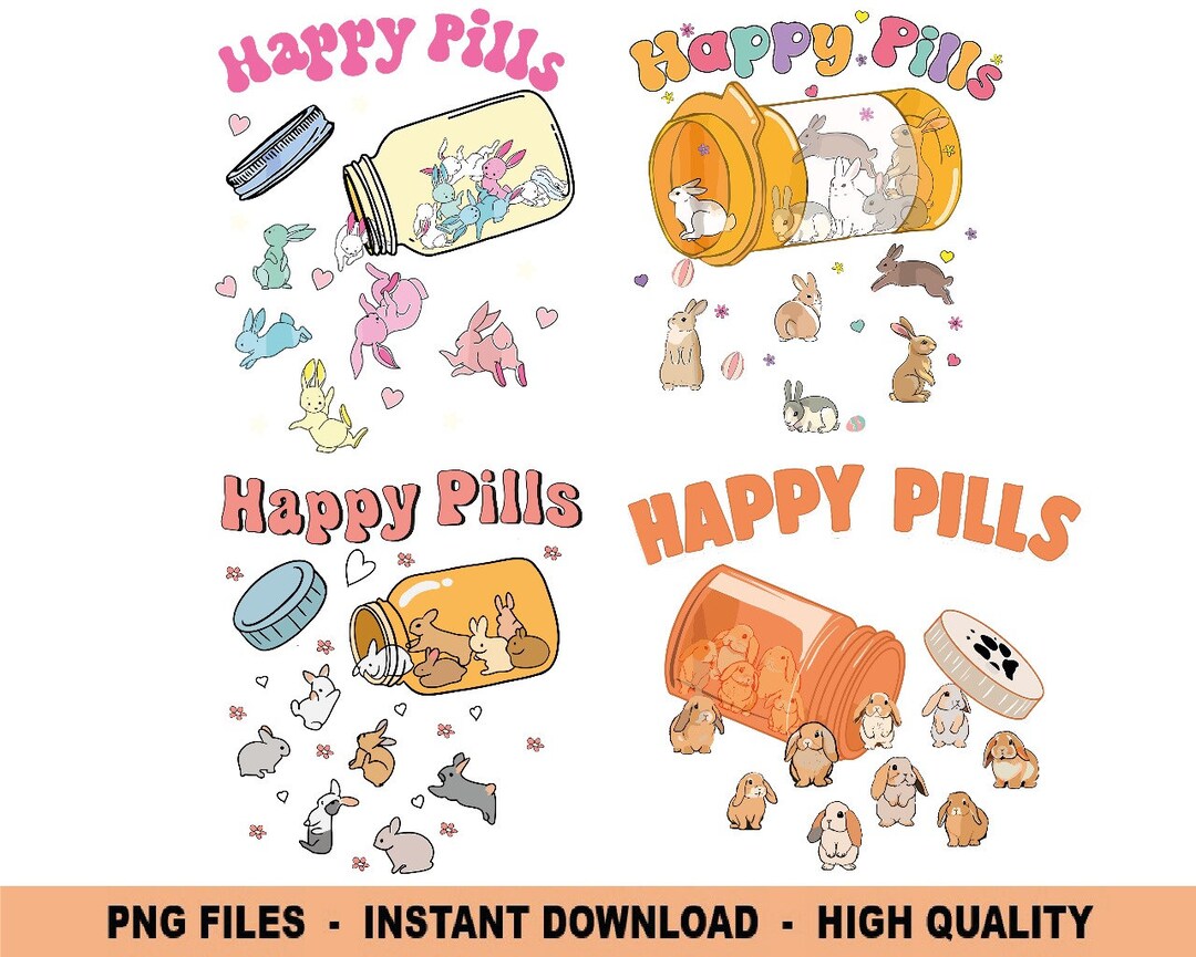 Happy Pills Medicine PNG, Cute Bunny PNG, Rabbit Lover PNG, Bunny Lover ...