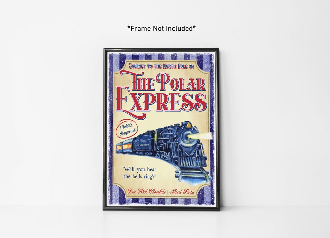 The Polar Express Poster the Polar Express Sign the Polar Express Decor ...