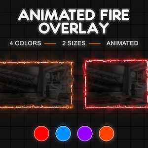 ANIMATED FIRE OVERLAYS for Twitch | Camera Border Package | Flame Cam ...