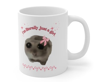 Sad Hamster Mug I'm Literally Just A Girl Mug Cute Custom Coffee Cup ...