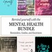 Ultimate Mental Wellness Bundle: Affirmations, Guides, Exercises ...