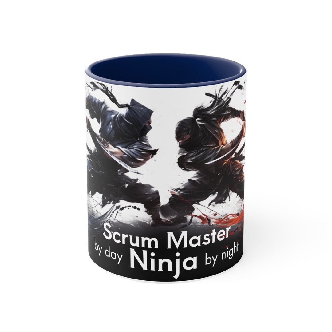Scrum Master by Day Ninja by Night 11oz Coffee Mug Essential for ...
