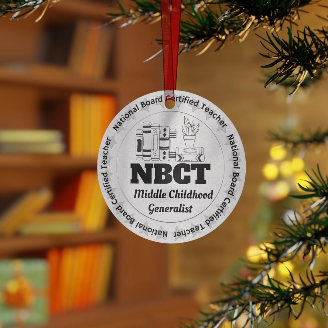 National Board Certification Metal Ornaments for Teachers, Holiday Gift ...