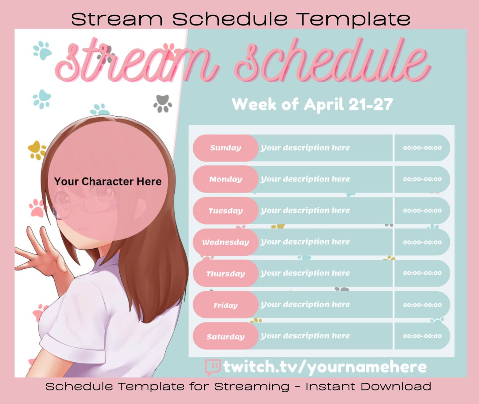 Playful Paw Print Teal & Pink Twitch Weekly Streamer Schedule Template ...