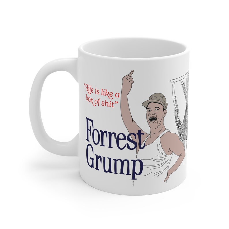 Forrest Grump Mug: Offensive Movie Parody, Grumpy Gift - Etsy