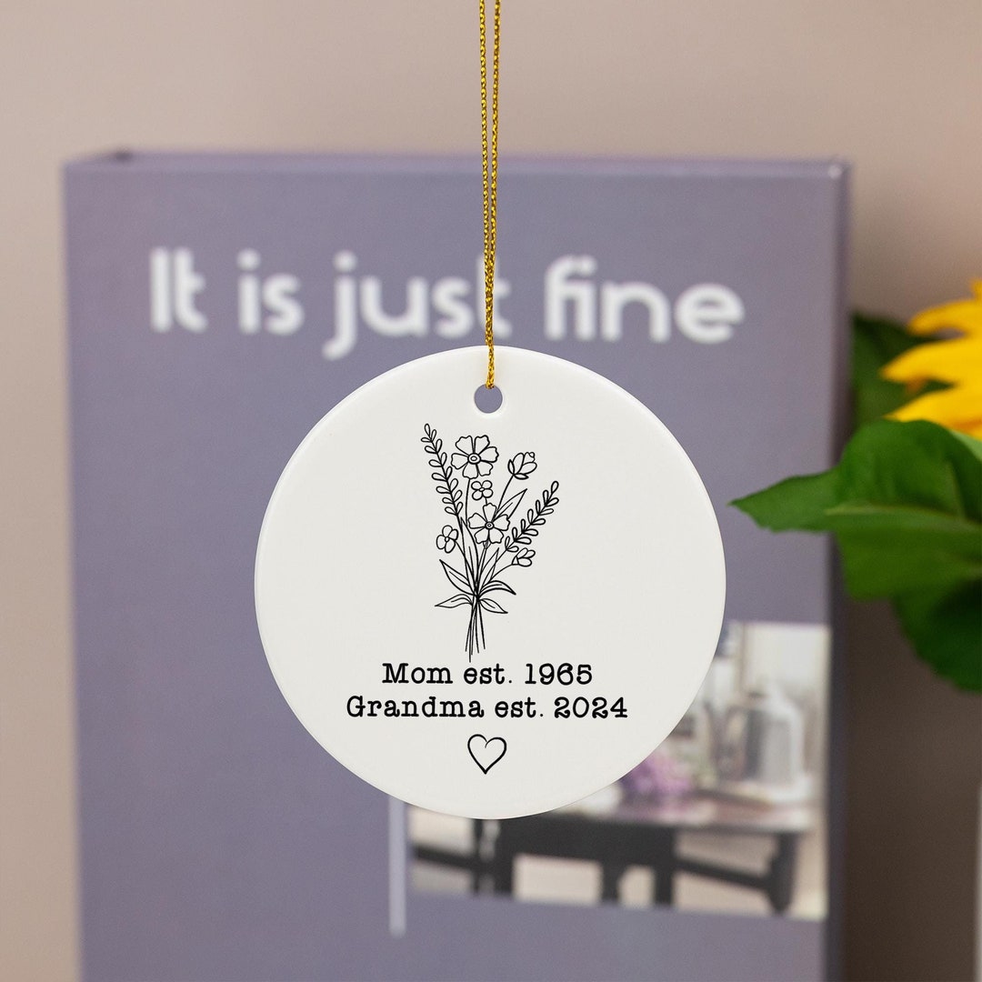 Personalised First Mom Now Grandma Ornament,first Grandma Ornament ...
