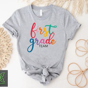 First Grade Team Shirts,1st Grade Student Shirt, First Grade Teacher ...