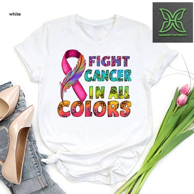 Fight Cancer in All Colors T- Shirt,cancer Support Women Gift,all ...