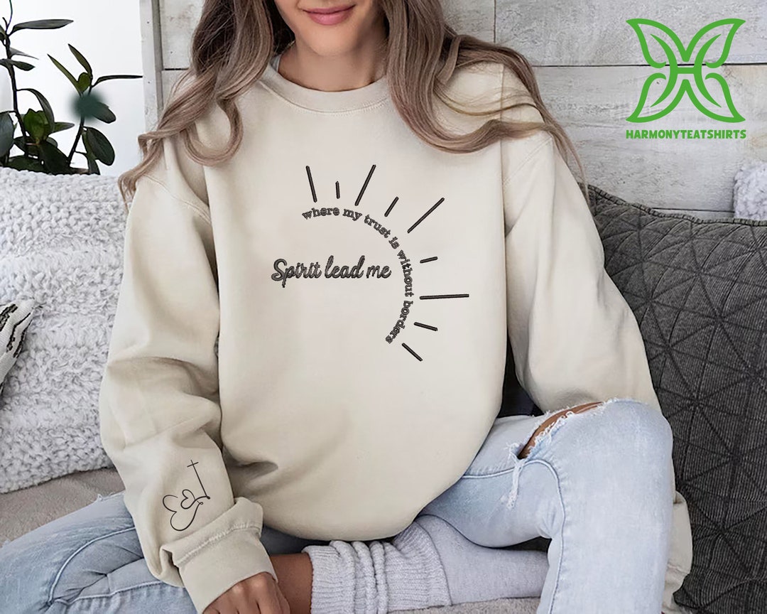 Embroidered Spirit Lead Me Sweatshirt,positive Boho Christian ...