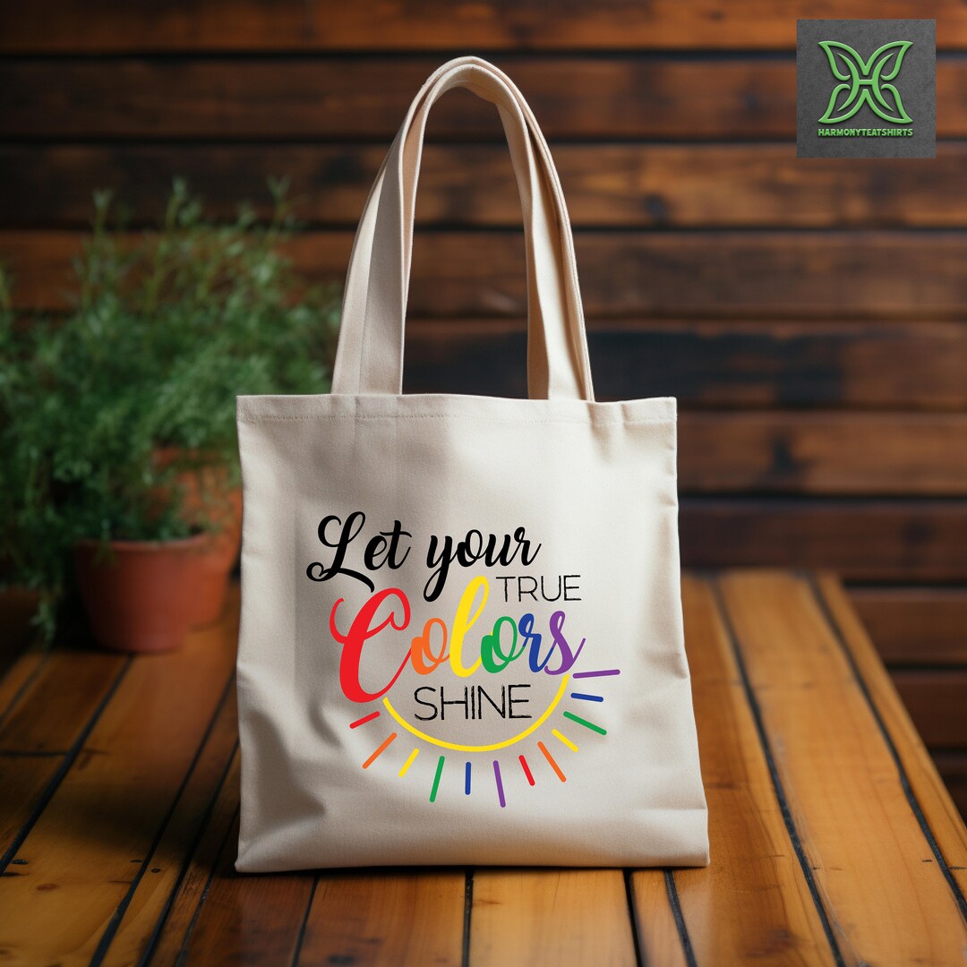 Let Your True Color Shine Canvas Tote Bag,lgbtq Rights Awareness Tote ...
