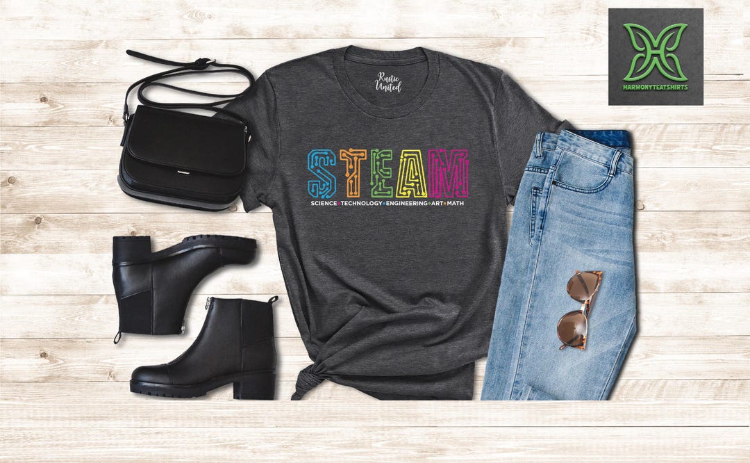 Steam Teacher Shirt,science Technology Engineering Arts Math Teacher ...