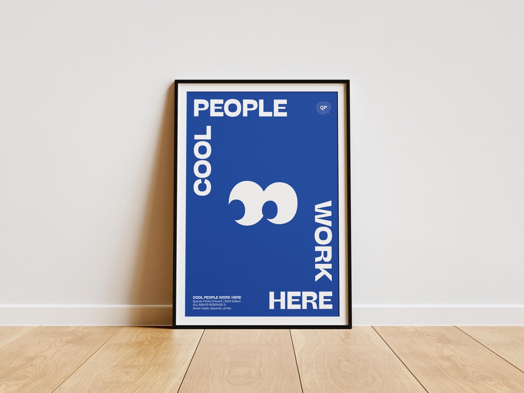 Typography Print, Cool People Work Here, Inspirational Wall Art, Blue ...