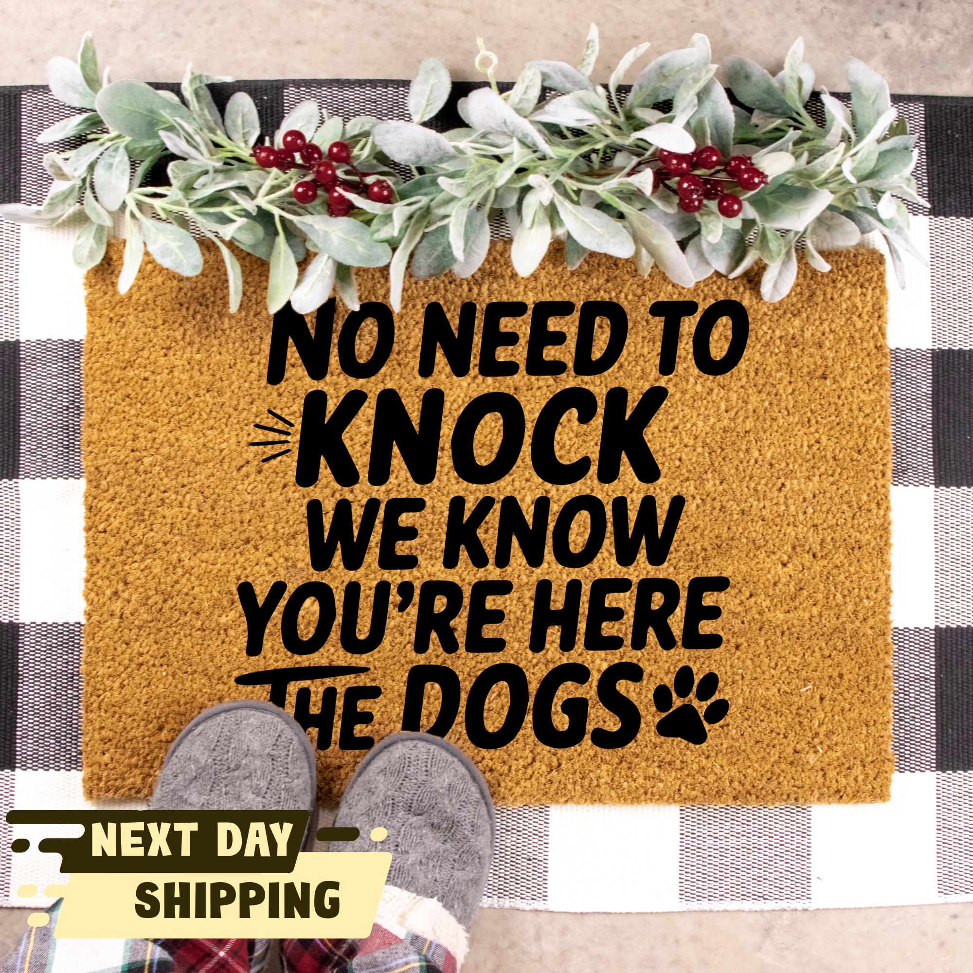 No Need to Knock We Know You're Here Doormat, Funny Doormat, New Home ...