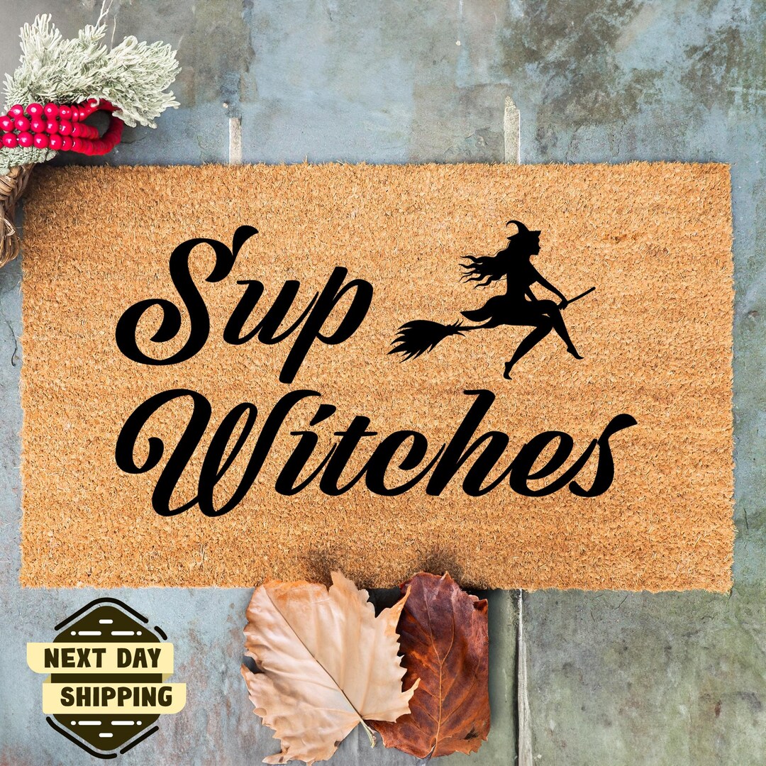 Halloween Witch Doormat, Sup Witches Welcome Mat, Front Door ...