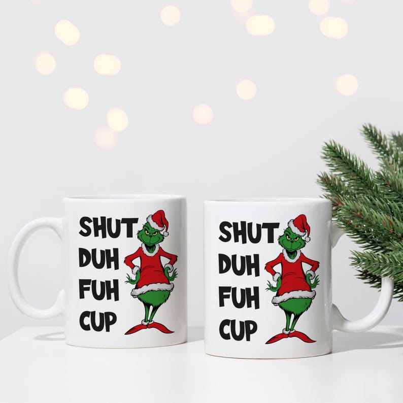 Shut Duh Fuh Cup Mug, Funny Mug, Christmas Mug, Funny Christmas Gift ...