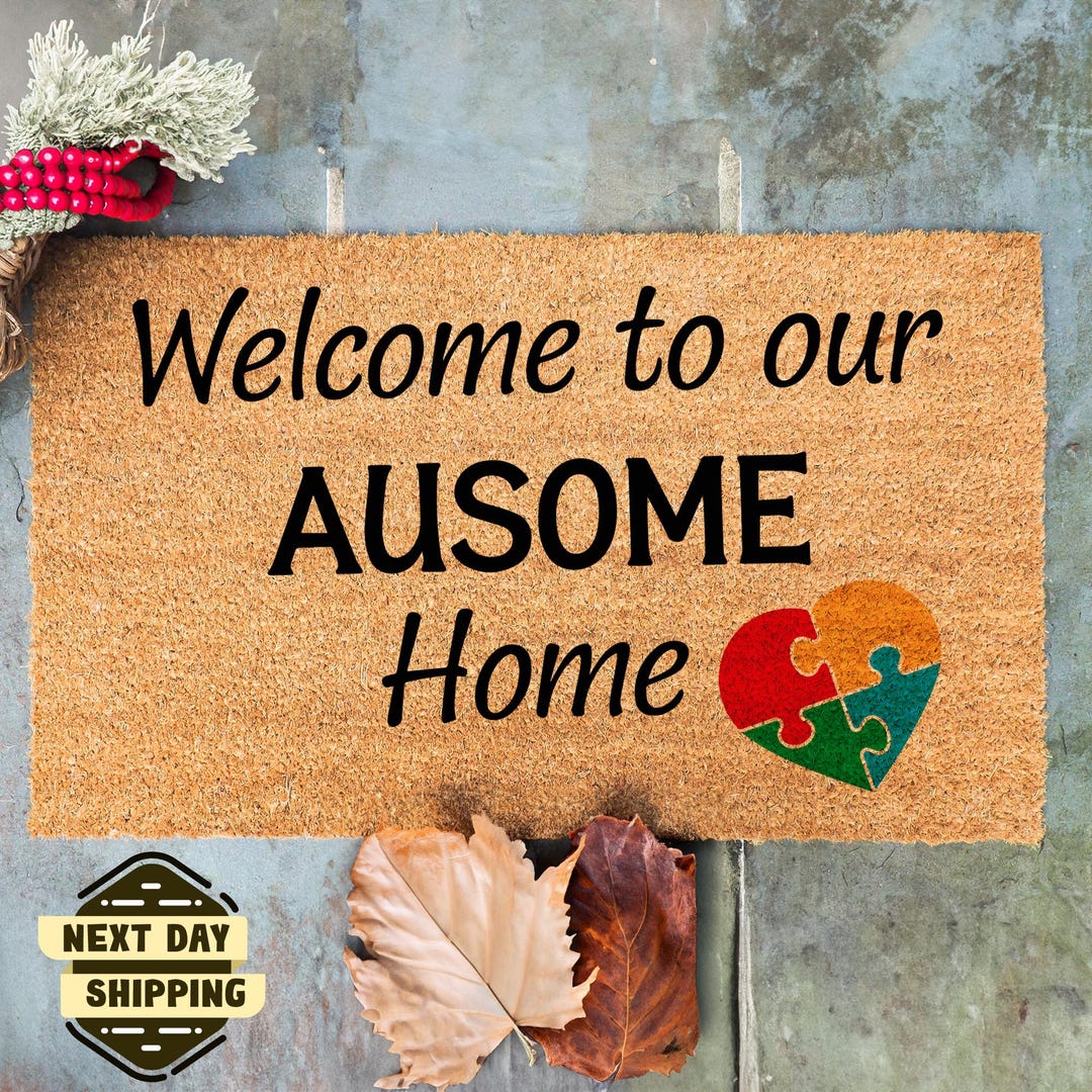 Welcome to Our Ausome Home Autism Awareness Doormat, Autism Acceptance ...