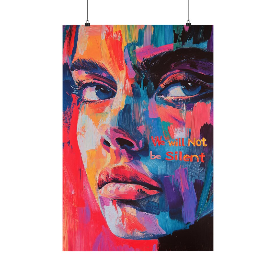 We Will Not Be Silent Poster Wall Art Feminist Statement Wall Art Women ...