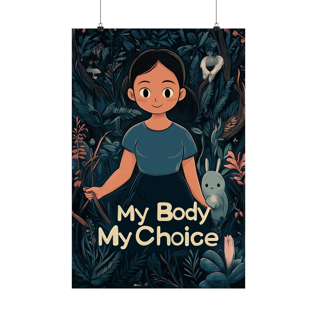 My Body My Choice Poster Wall Art Women's Righs and Reproductive ...
