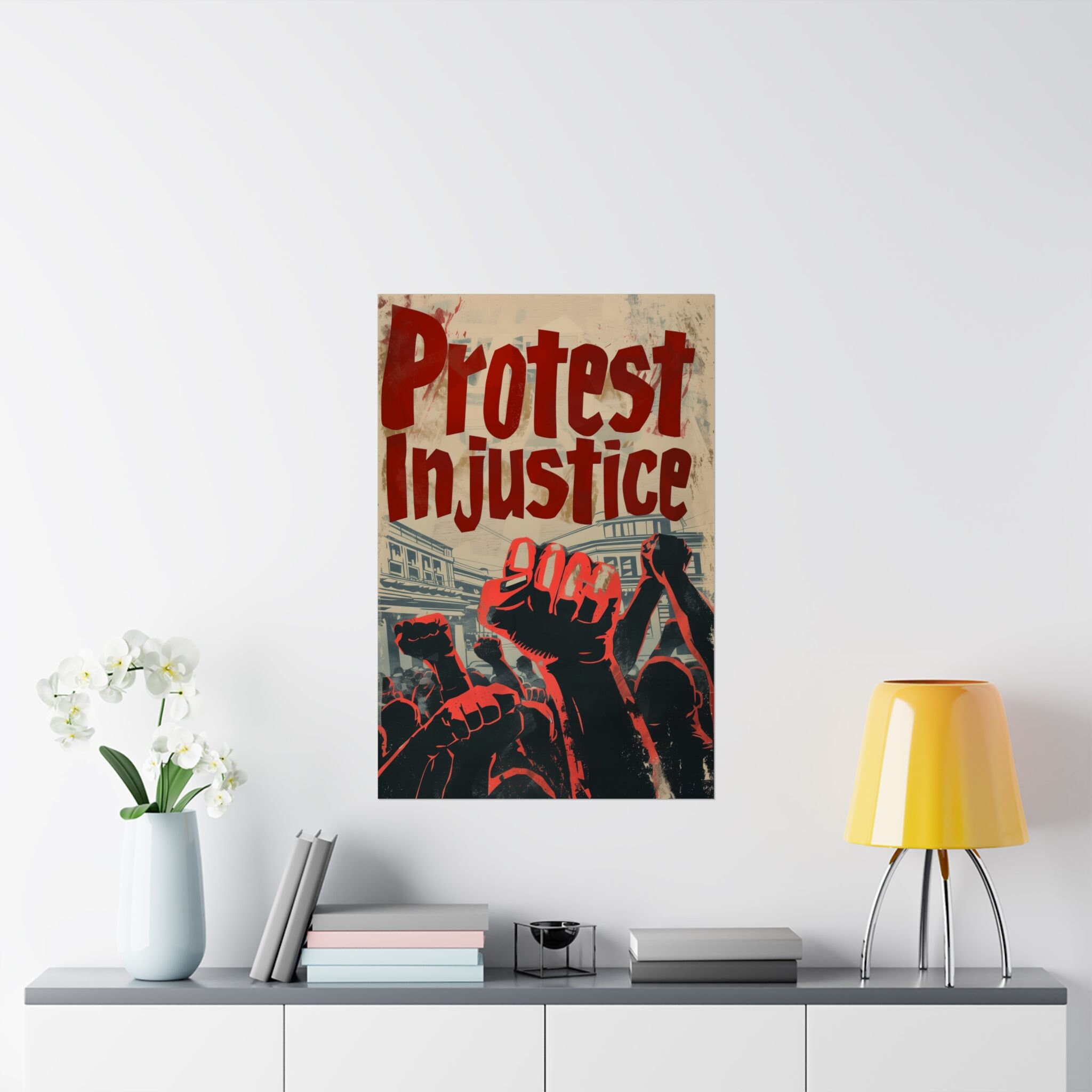 Protest Injustice Poster Activist Political Wall Art for Home Office or ...