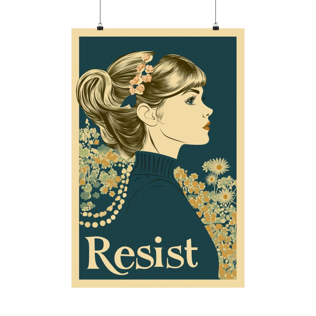 Resist Poster Wall Art Fight Strength Never Give in Art Gorgeous ...