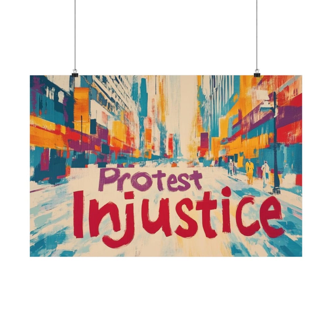 Protest Injustice Poster Wall Art Bold Statement Poster Stand up for ...
