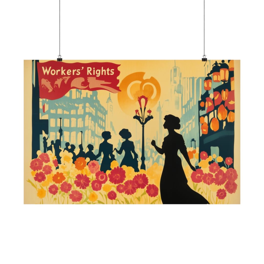 Workers' Rights Poster Wall Art Bold Statement Protest Poster Fight for ...