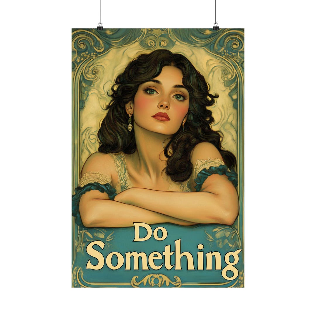 Do Something Poster Wall Art Inspirational Poster Motivating Us to Make ...