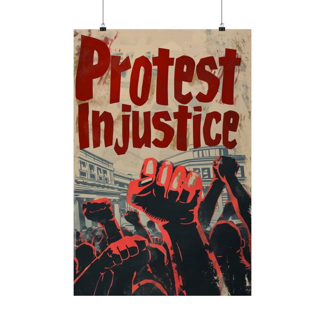 Protest Injustice Poster Activist Political Wall Art for Home Office or ...