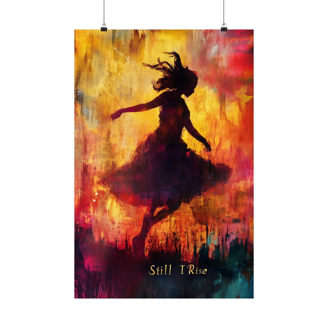 Still I Rise Poster: Maya Angelou Poetry Art, Woman Silhouette - Etsy
