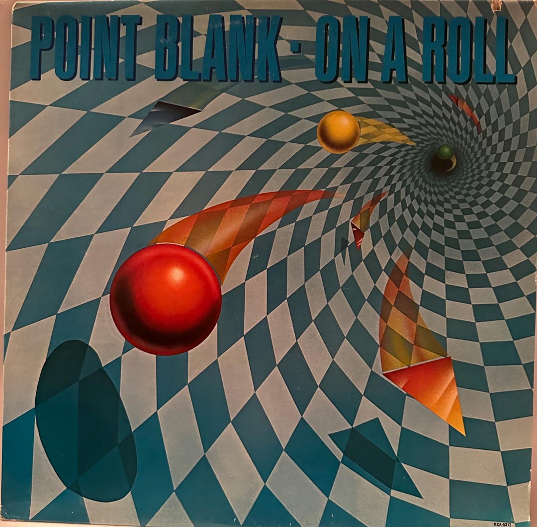 Point Blank, on a Roll, Vinyl Album/record, MCA Records, 1982, MCA 5312 ...