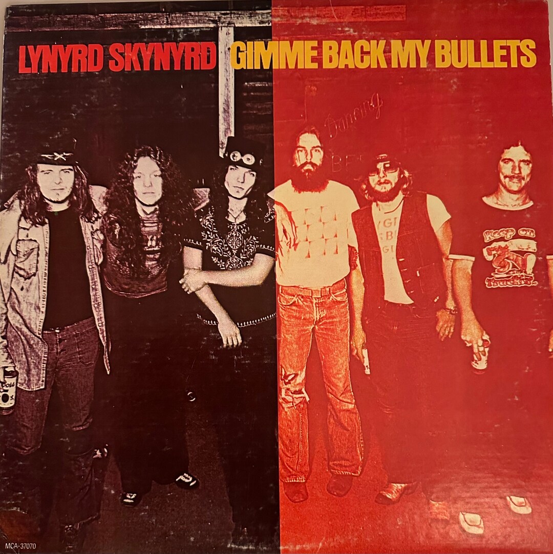 Lynyrd Skynyrd, Give Me Back My Bullets, Vinyl Album/record, MCA ...