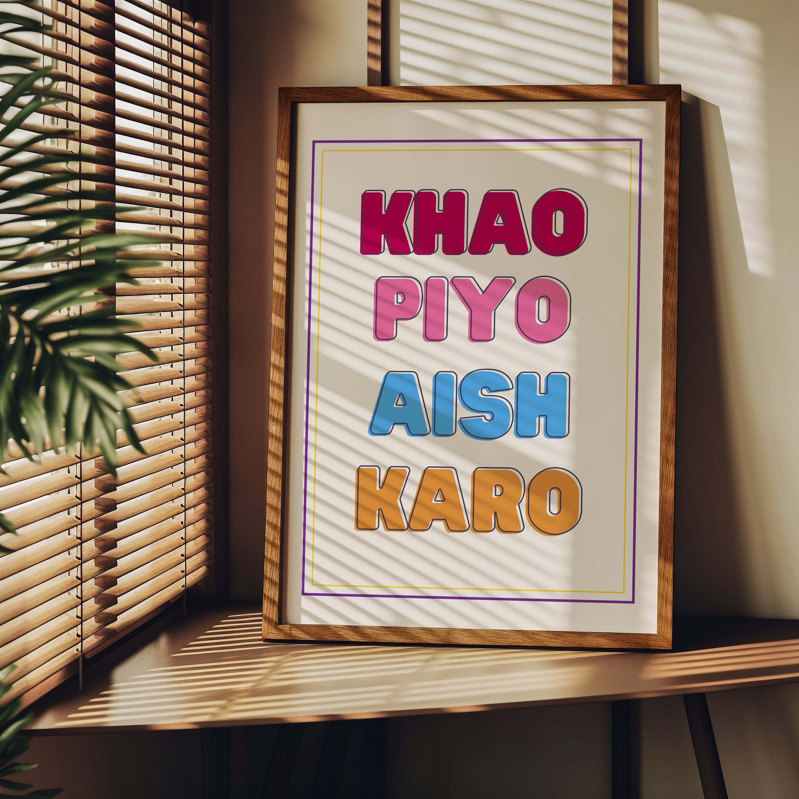Khao Piyo Aish Karo Print: Desi Wall Art (digital Download) - Etsy