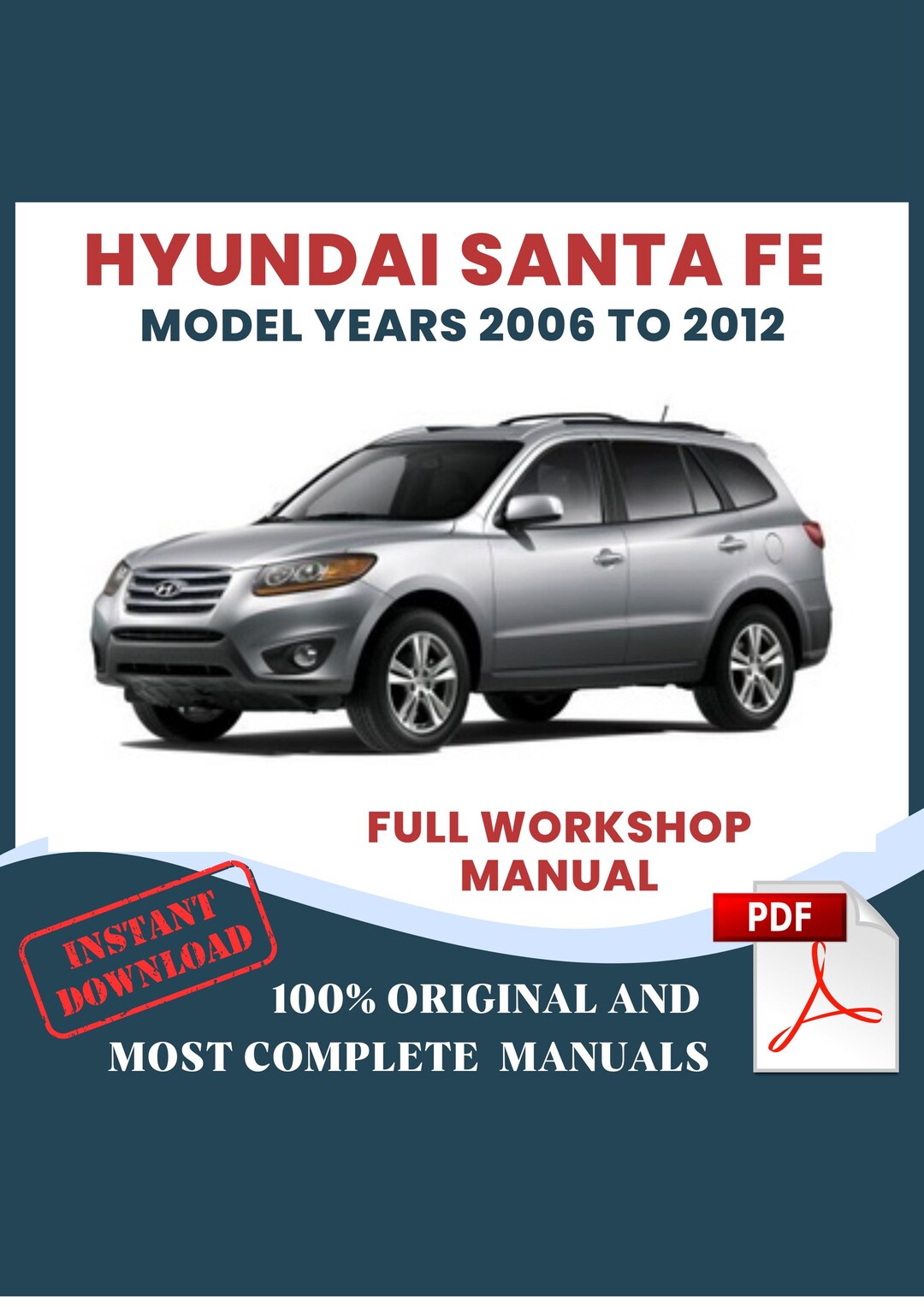 Hyundai Santa Fe CM Model Years 2006 to 2012 All Engines Workshop ...
