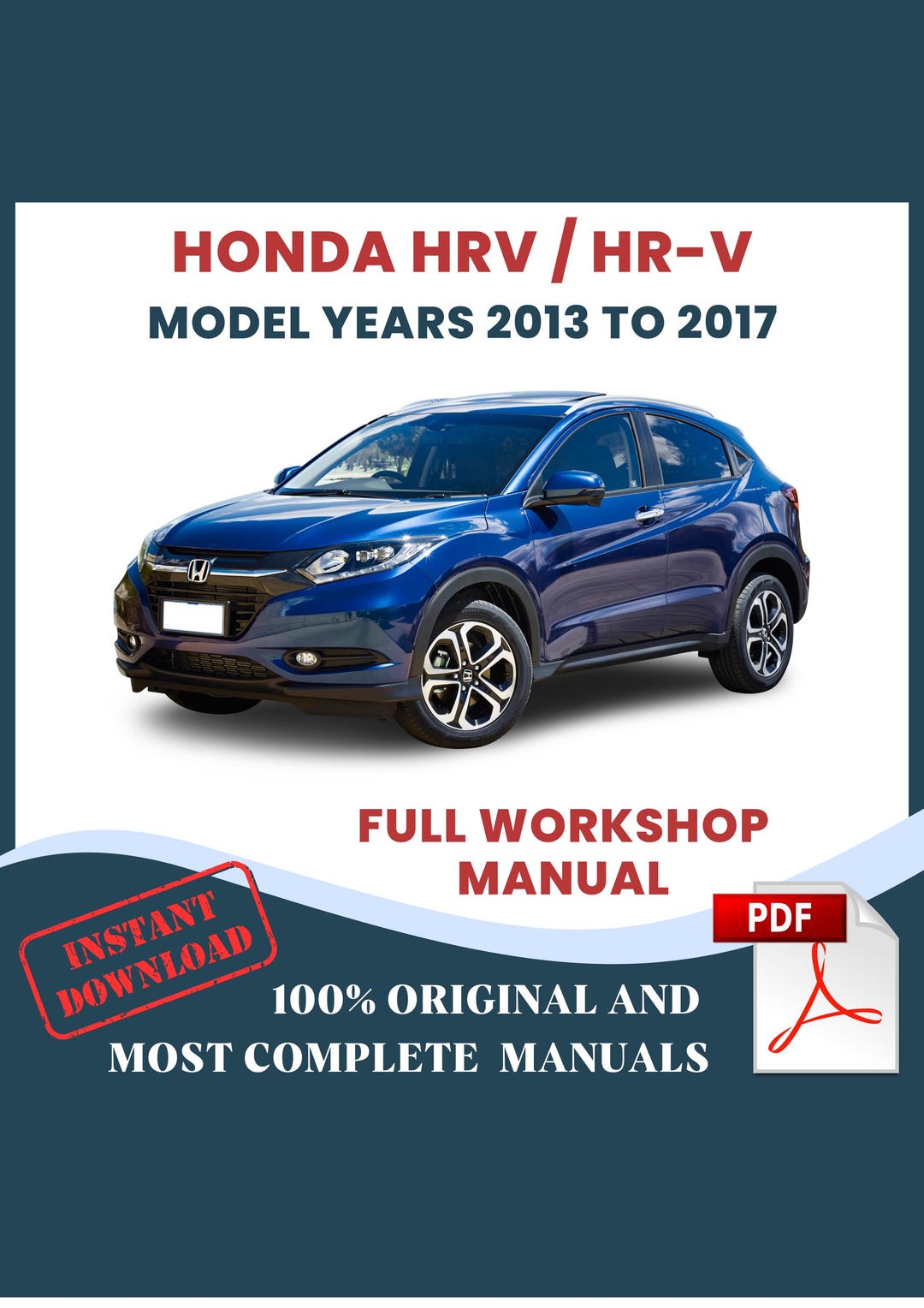 Honda HRV RU Model Years 2013 to 2017 Workshop Service Repair Manual ...