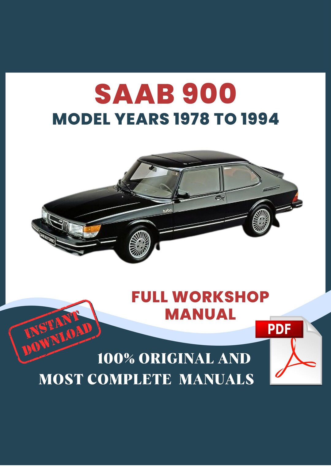 Saab 900 Model Years 1978 to 1994 Repair Workshop Manual Service PDF Instant Download DIY Guide ...