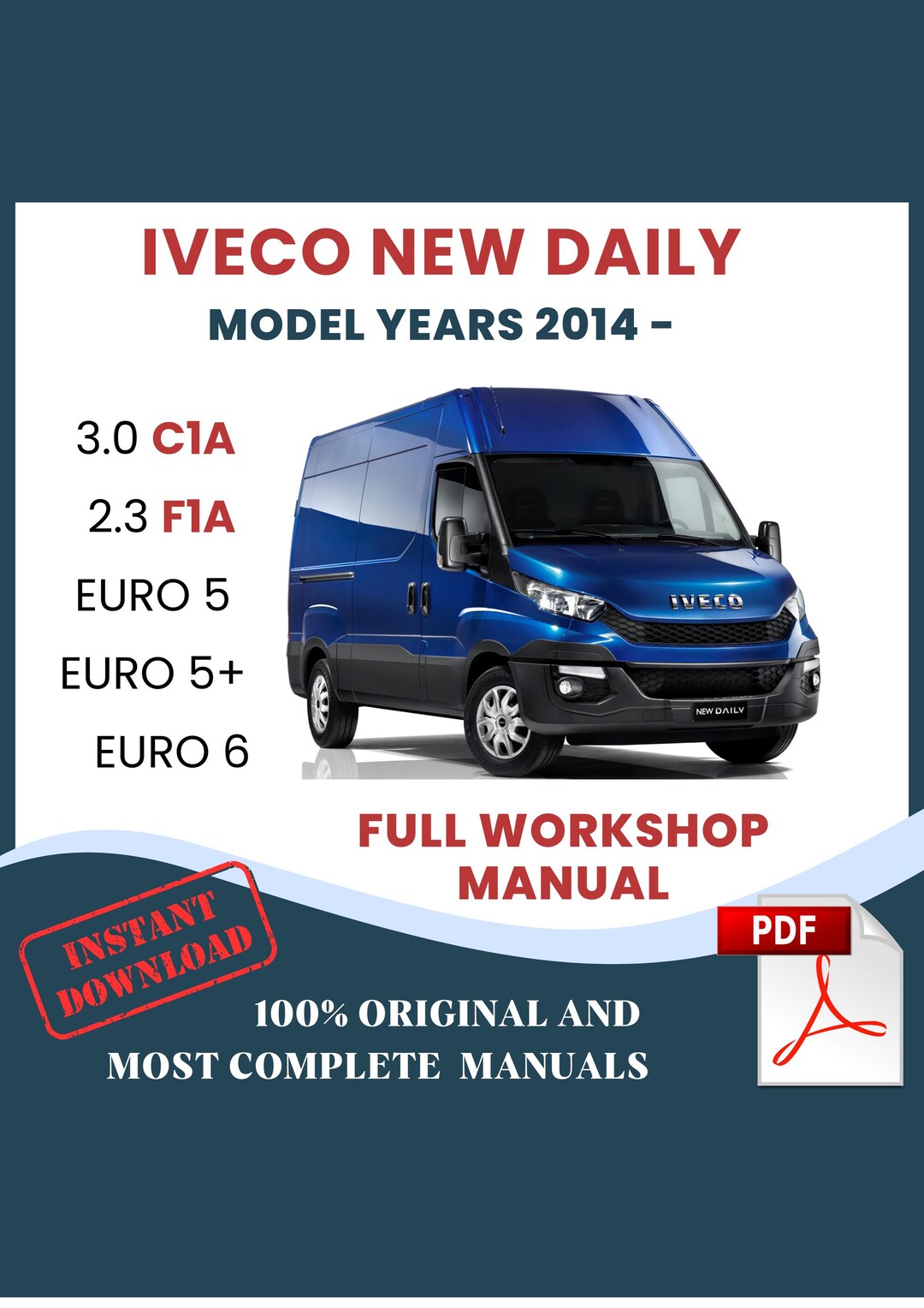 New Iveco Daily From 2014 Model Years Euro 5, 5+ 6 Engines Workshop ...