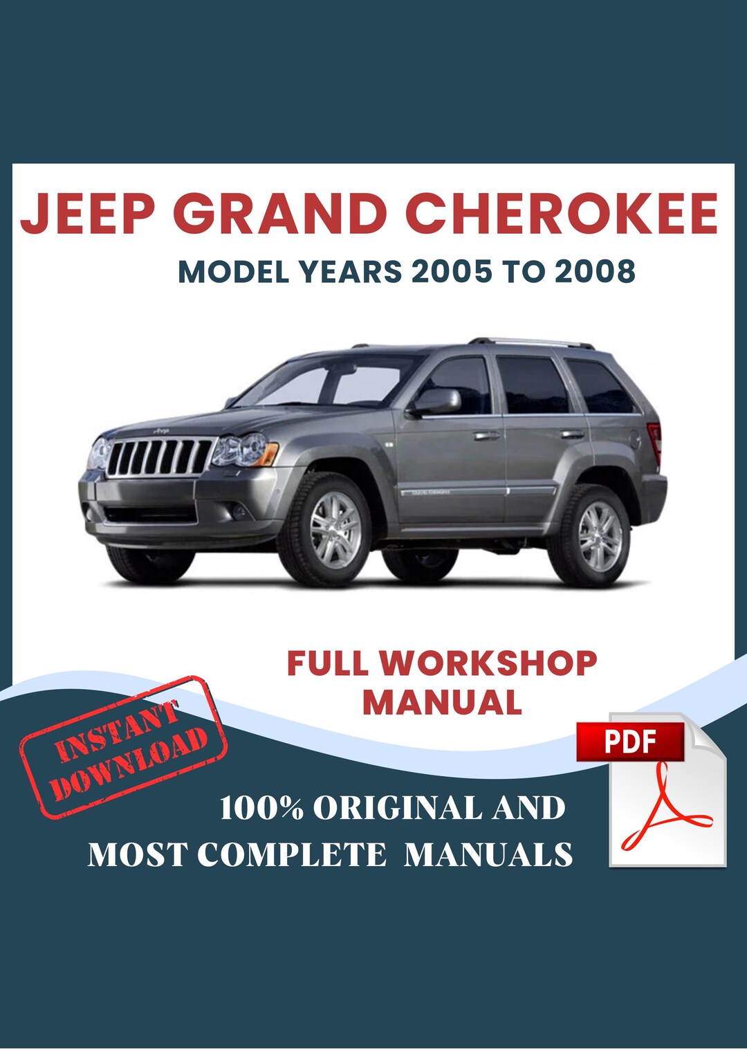 Jeep Manual FSM Grand Cherokee WK 2005-2008 Workshop Service Repair Manual Instant Download DIY ...