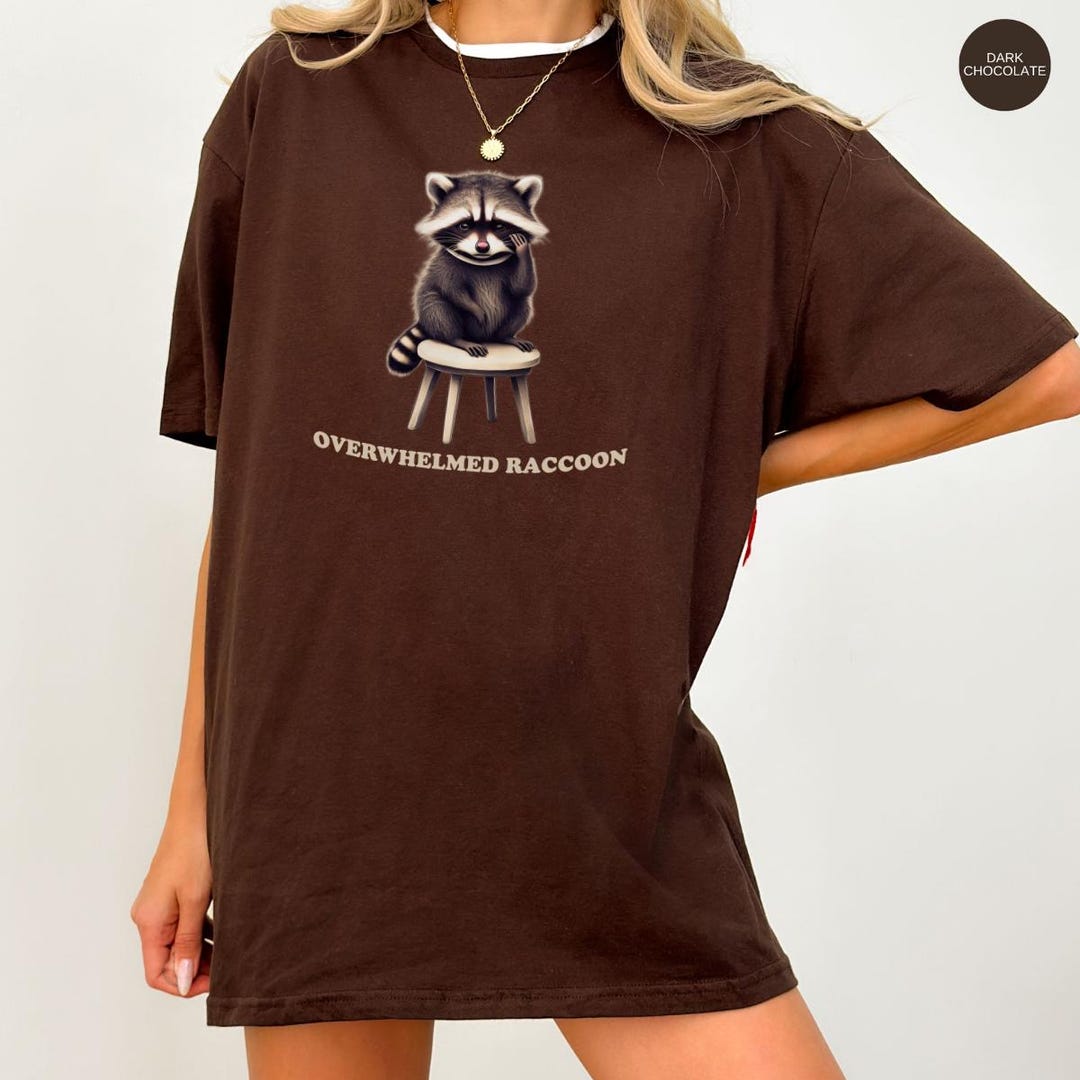 Overwhelmed Raccoon Shirt Mental Health Awareness Tshirt Raccoon T ...