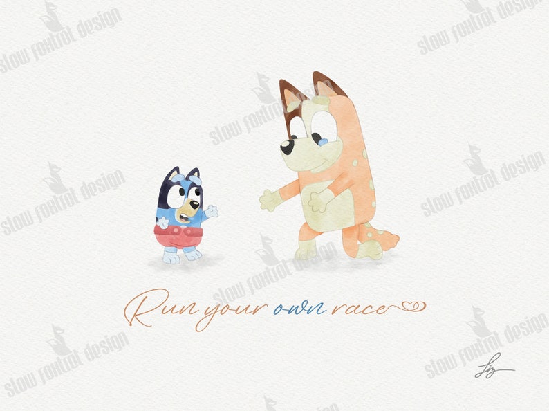 Run Your Own Race Bluey Inspired Nursery Satin Poster Without Frame ...